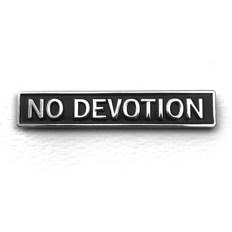 No Devotion Pin – Bird Ov Prey
